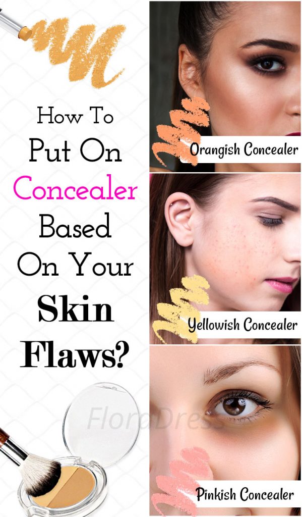 Makeup Tips : How to put on Concealer based on your skin tone - FloraDress