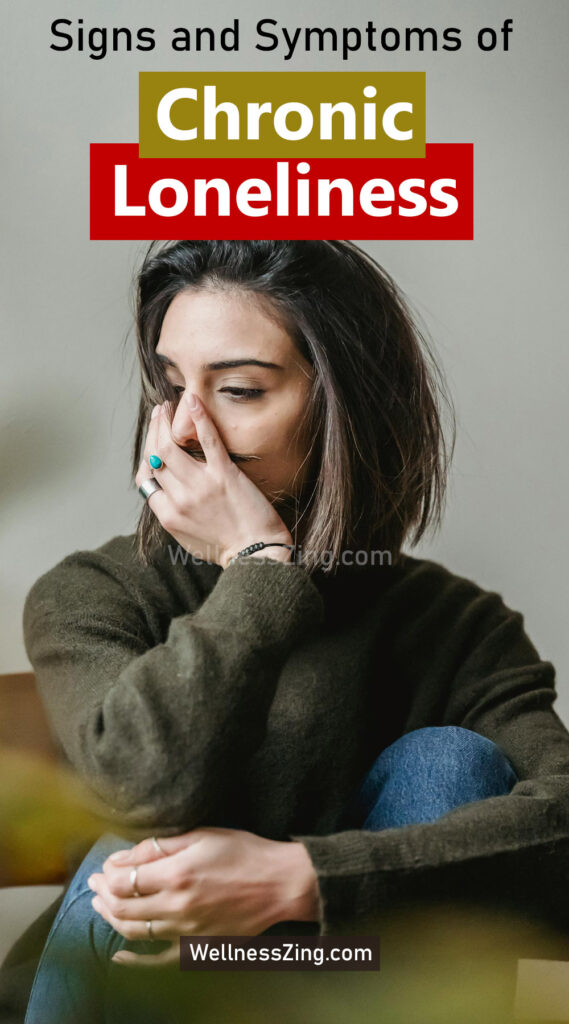 What is Chronic Loneliness : Causes, Symptoms and Treatments